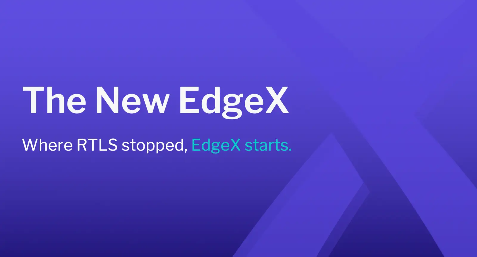 EdgeX Launches New Brand and Website, Redefining What Comes After ...